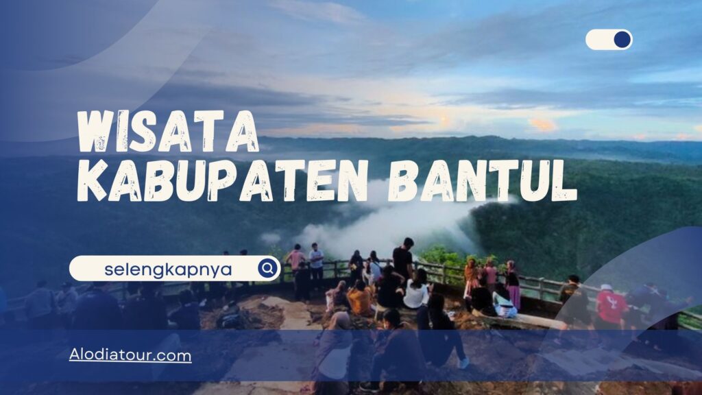 Jelajah Bantul Wisata Hits Tersembunyi Yang Wajib Dikunjungi! Tahun ...